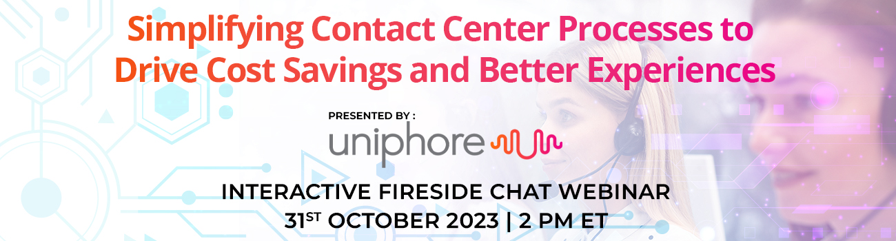 Simplifying Contact Center Process To Derive Cost Savings And Better ...